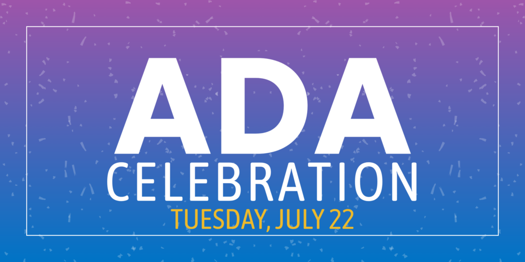ADA Celebration 2025 - AAPD